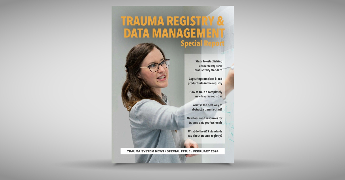 Trauma Registry and Data Management Special Report