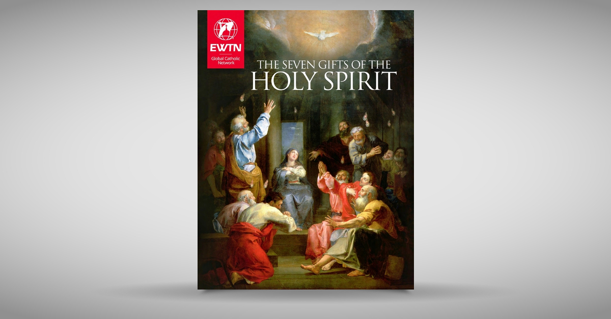 The Seven Gifts of the Holy Spirit (Pentecost)