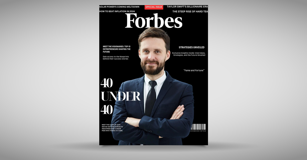FORBES MAGAZINE: March Edition