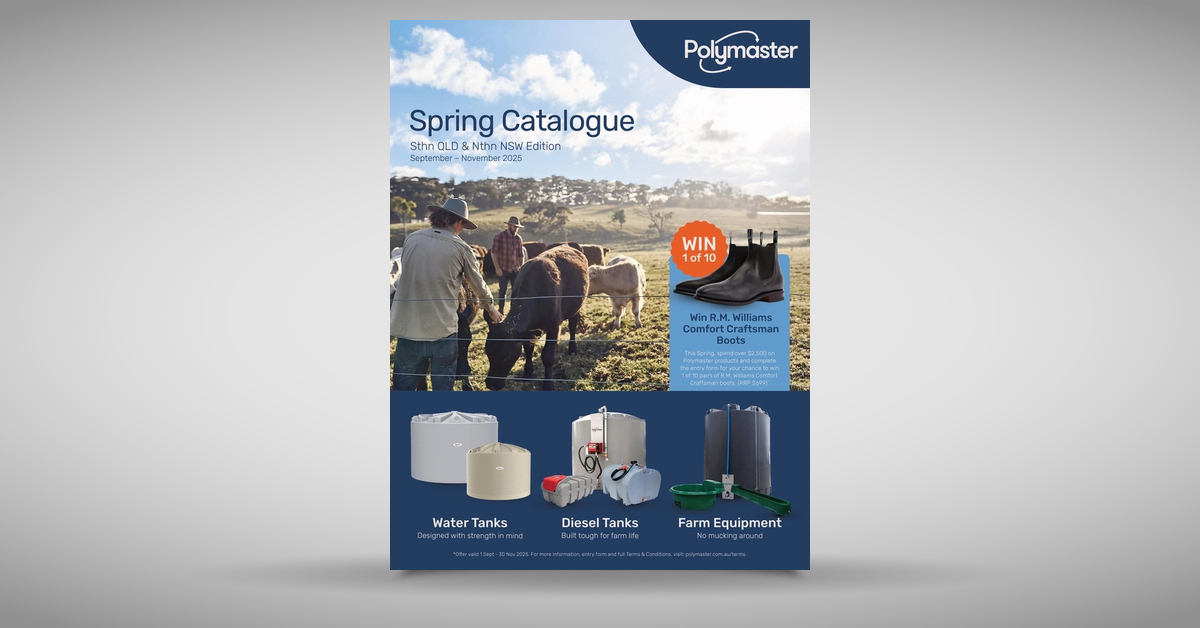 Polymaster Spring Catalogue 2025 - Sthn QLD & Nthn NSW Edition