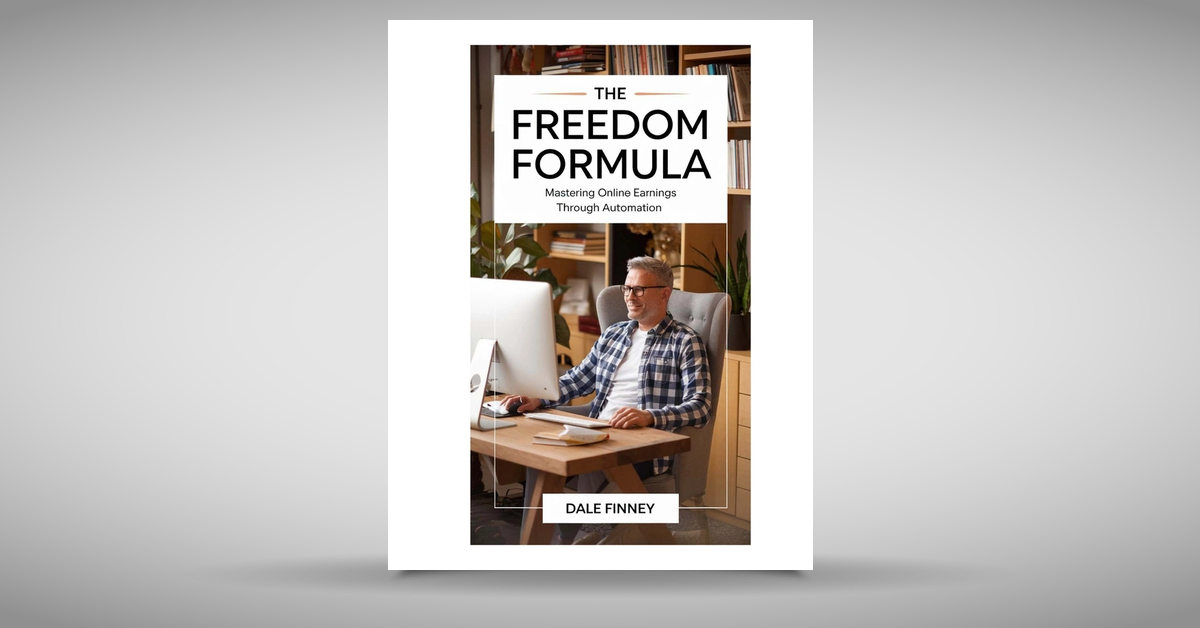The Freedom Formula - By Dale Finney -Ver 3
