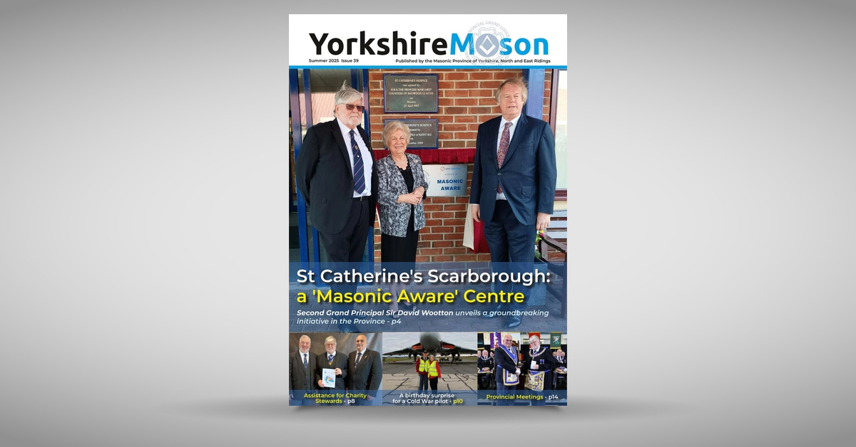 Yorkshire Mason Issue 39 (Summer 2025)