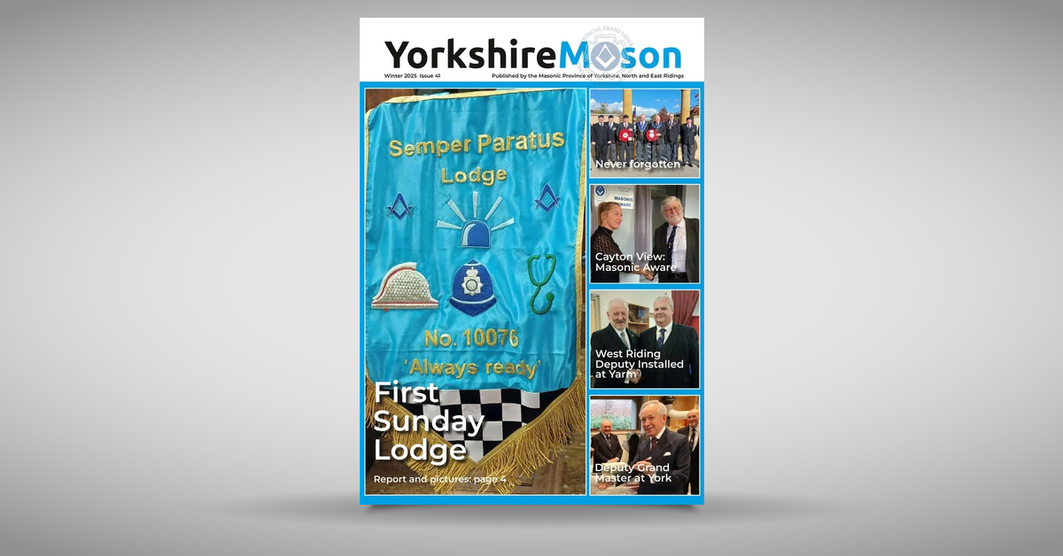Yorkshire Mason Issue 41 (Winter 2025)