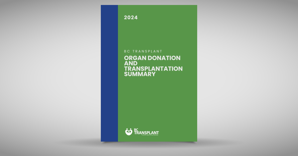 2024 BC Organ Donation Transplantation Summary with cover