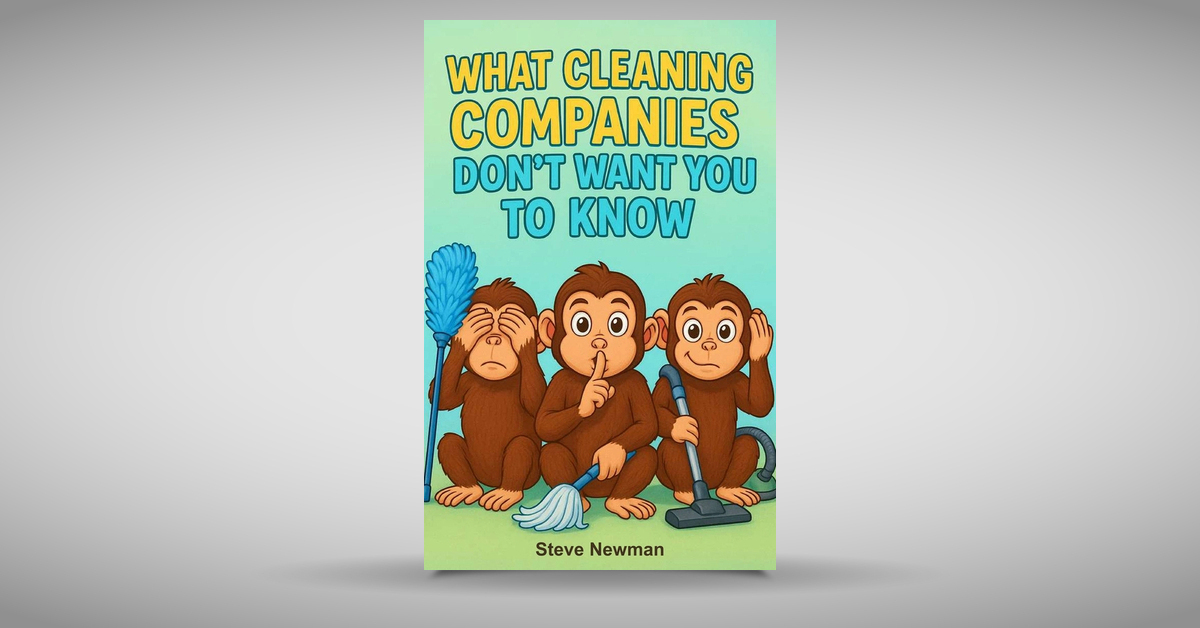 What Cleaning Companies Don't Want You to Know
